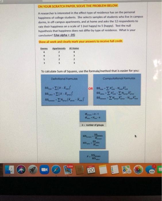 Solved ON YOUR SCRATCH PAPER, SOLVE THE PROBLEM BELOW. A | Chegg.com