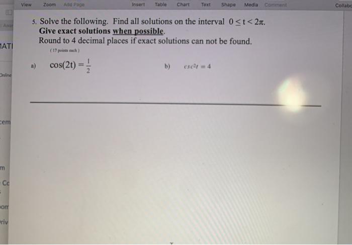 Solved View Zoom Add Page Insert Table Chart Text Shape | Chegg.com