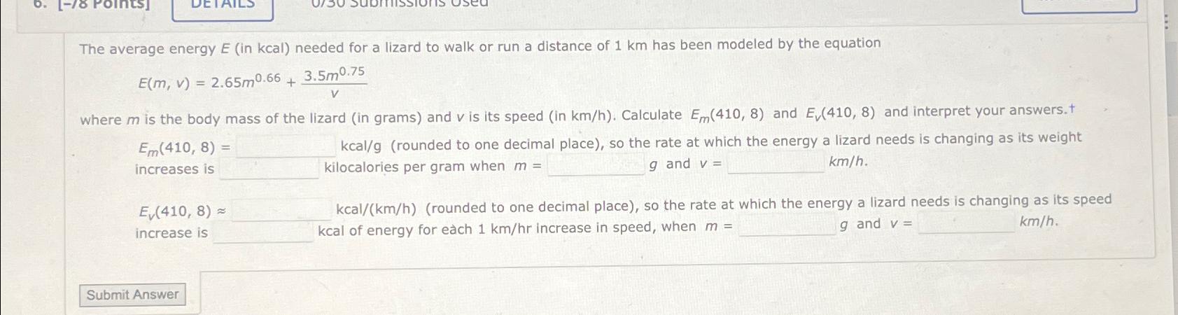 Solved The average energy E (in kcal ) ﻿needed for a lizard | Chegg.com