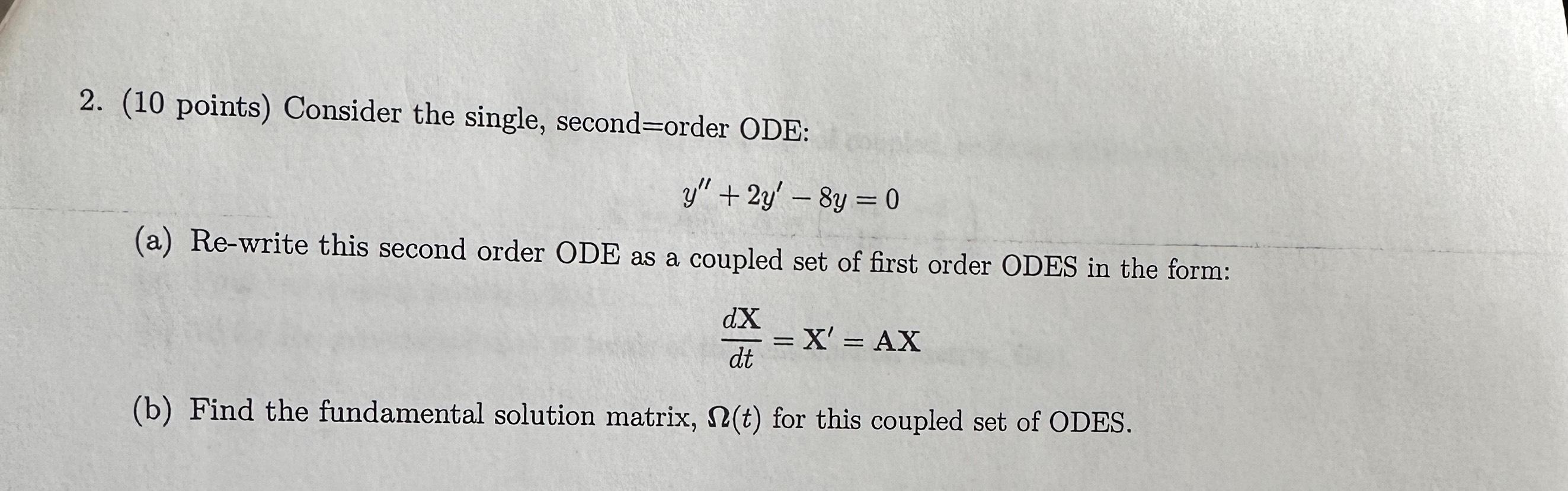 Solved 10 ﻿points ﻿consider The Single Second Order