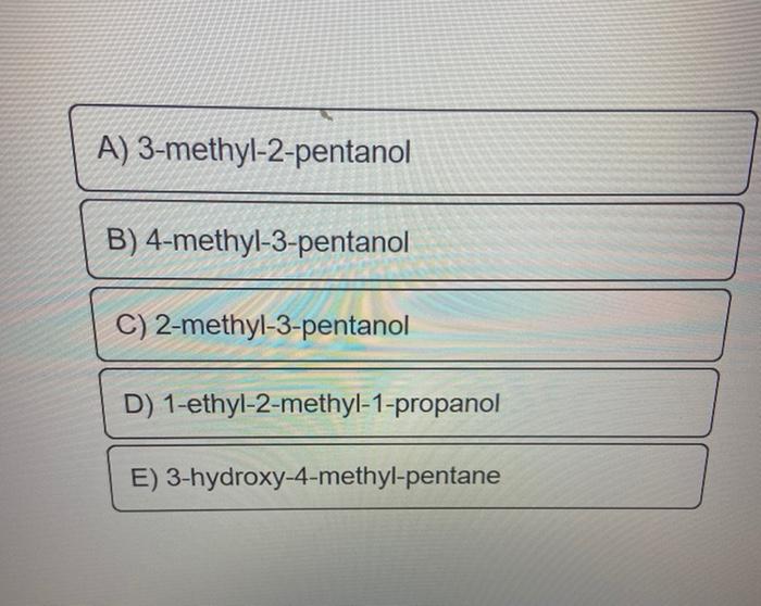Solved What is the correct IUPAC name for the compound shown | Chegg.com