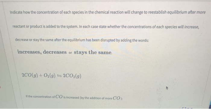 Solved Indicate how the concentration of each species in the | Chegg.com