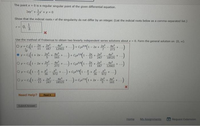 The point x=0 is a regular singular point of the | Chegg.com
