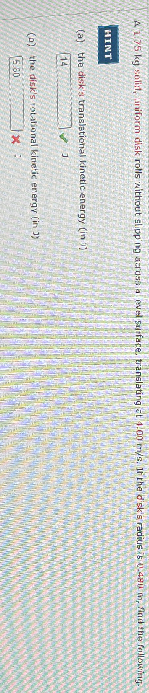 Solved A 1.75kg ﻿solid, uniform disk rolls without slipping | Chegg.com