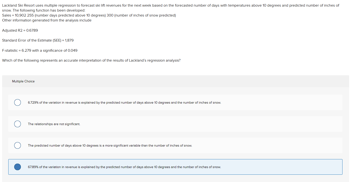 Solved Lackland Ski Resort uses multiple regression to | Chegg.com