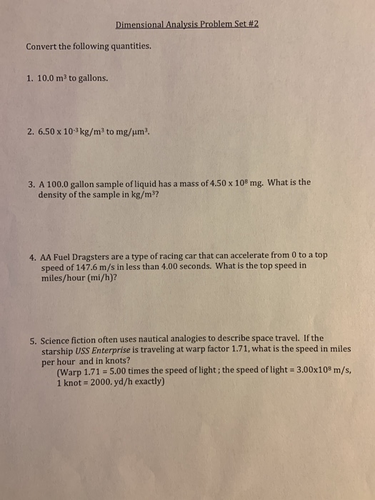 Solved Dimensional Analysis Problem Set #2 Convert the | Chegg.com