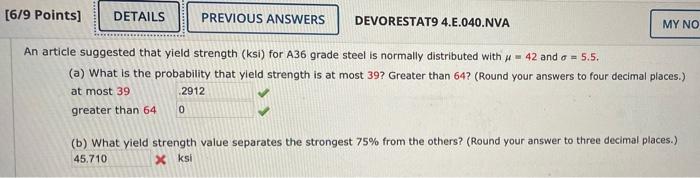 Solved [6/9 Points] DETAILS PREVIOUS ANSWERS DEVORESTAT9 | Chegg.com