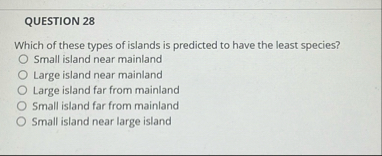 Solved QUESTION 28Which of these types of islands is | Chegg.com