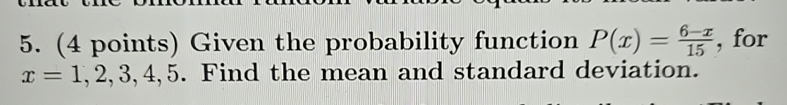 Solved (4 ﻿points) ﻿Given the probability function | Chegg.com