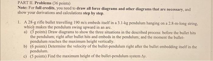 Solved PART II. Problems (36 points) Note: For full credits, | Chegg.com