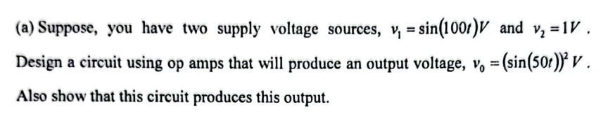 Solved (a) ﻿Suppose, you have two supply voltage sources, | Chegg.com