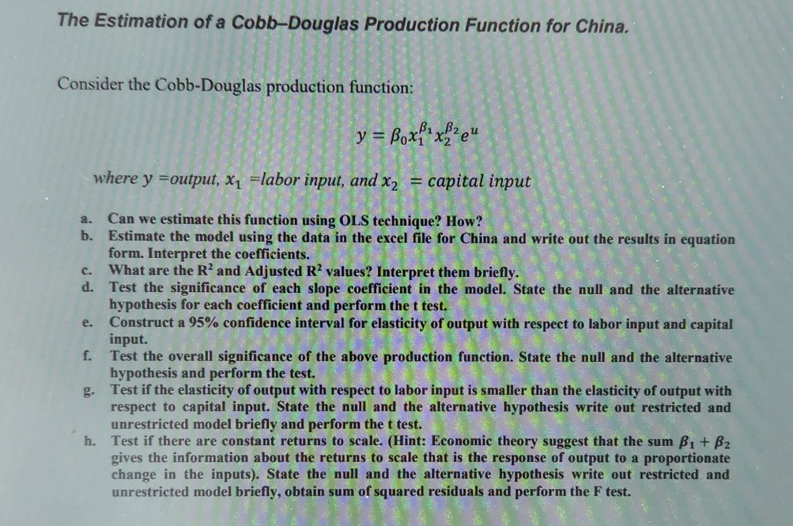 Solved The Estimation of a Cobb-Douglas Production Function | Chegg.com