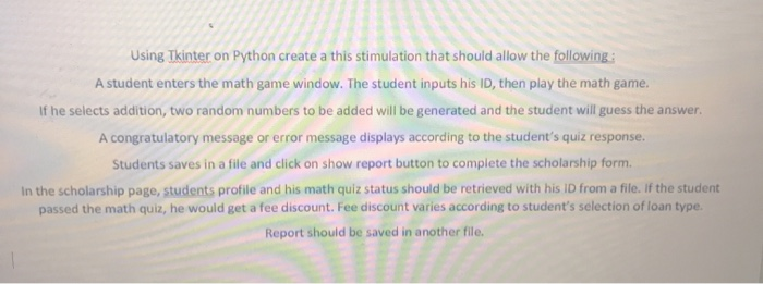 Using Tkinter on Python create a this stimulation | Chegg.com