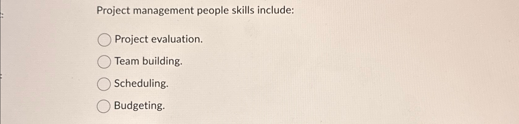 Solved Project management people skills include:Project | Chegg.com