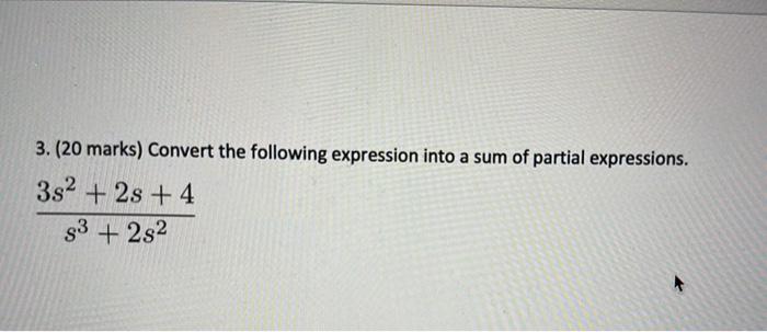 Solved 3. (20 marks) Convert the following expression into a | Chegg.com