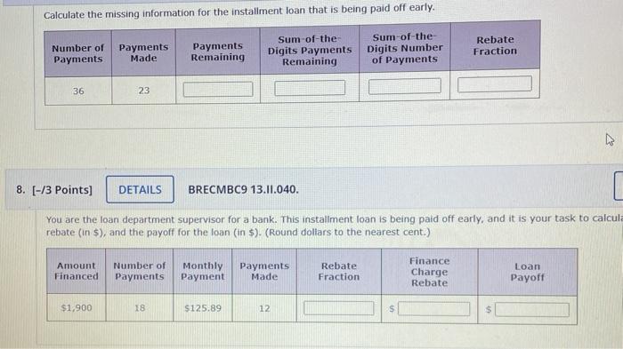 Solved Calculate the missing information for the installment | Chegg.com
