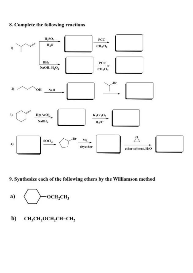 Solved 8. Complete the following reactions 1) 2) 3) 9. | Chegg.com