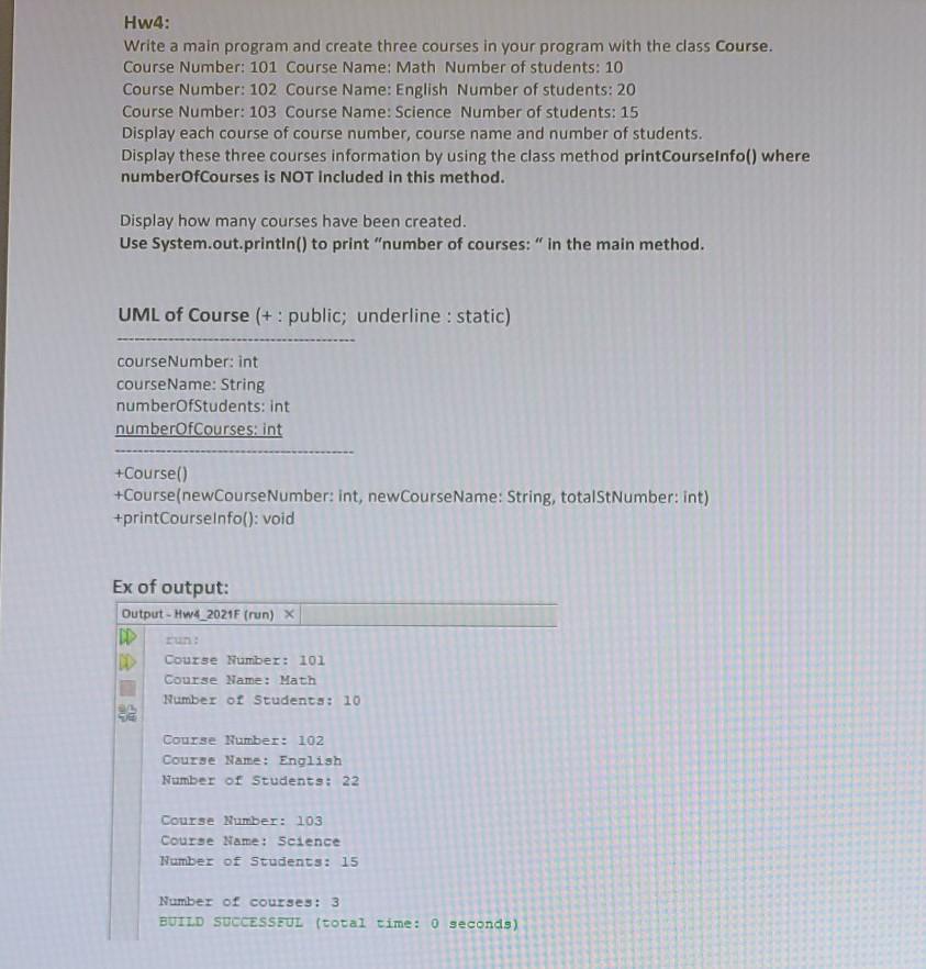 Solved Hw4: Write a main program and create three courses in | Chegg.com