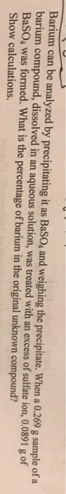 Solved Barium can be analyzed by precipitating it as BaSO, | Chegg.com