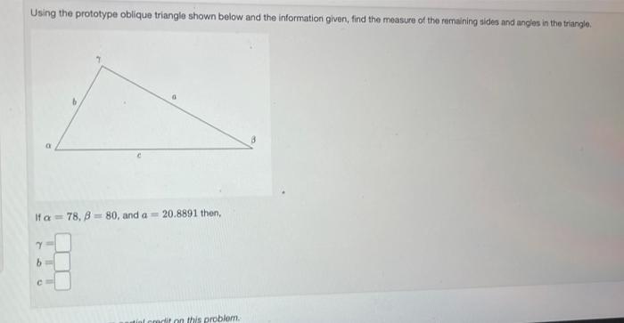 Solved Using the prototype oblique triangle shown below and | Chegg.com