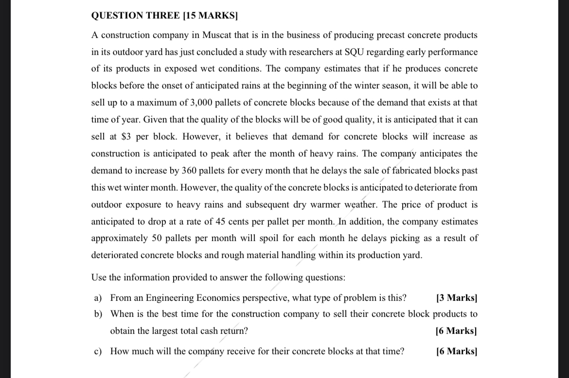 Solved QUESTION THREE [15 ﻿MARKS]A construction company in | Chegg.com
