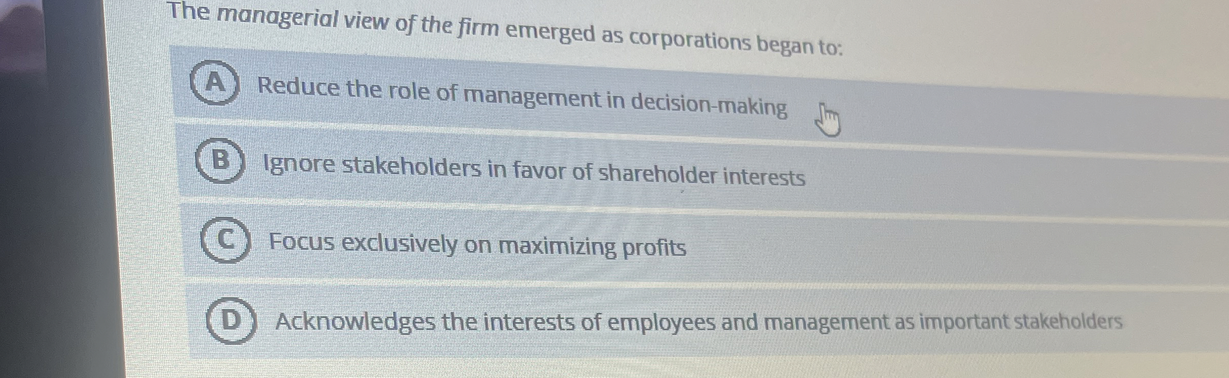 Solved The managerial view of the firm emerged as | Chegg.com