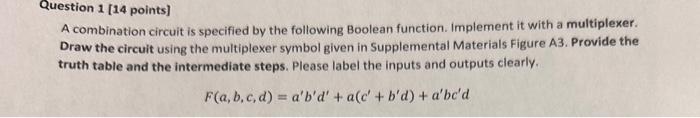 Solved A combination circuit is specified by the following | Chegg.com