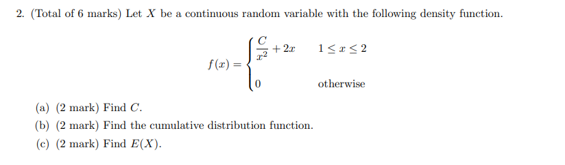 Solved (Total of 6 ﻿marks) ﻿Let x ﻿be a continuous random | Chegg.com