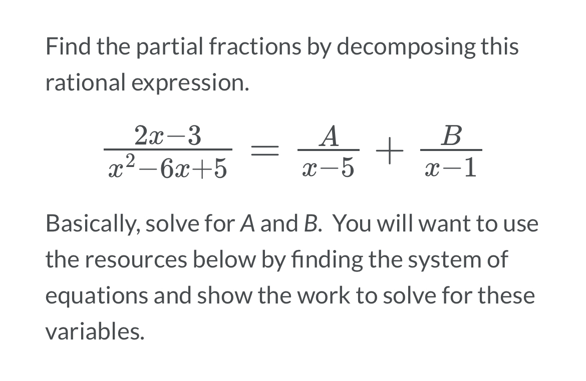 Solved Find The Partial Fractions By Decomposing This