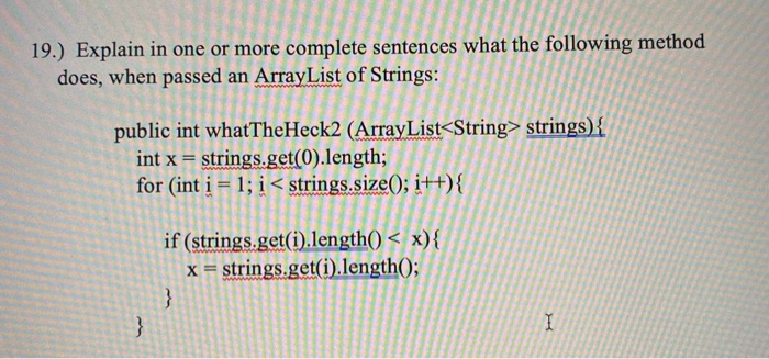 Solved 19.) Explain in one or more complete sentences what | Chegg.com