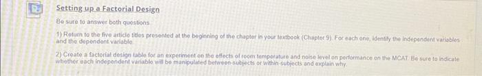Solved Setting up a Factorial Design Be sure to answer both | Chegg.com