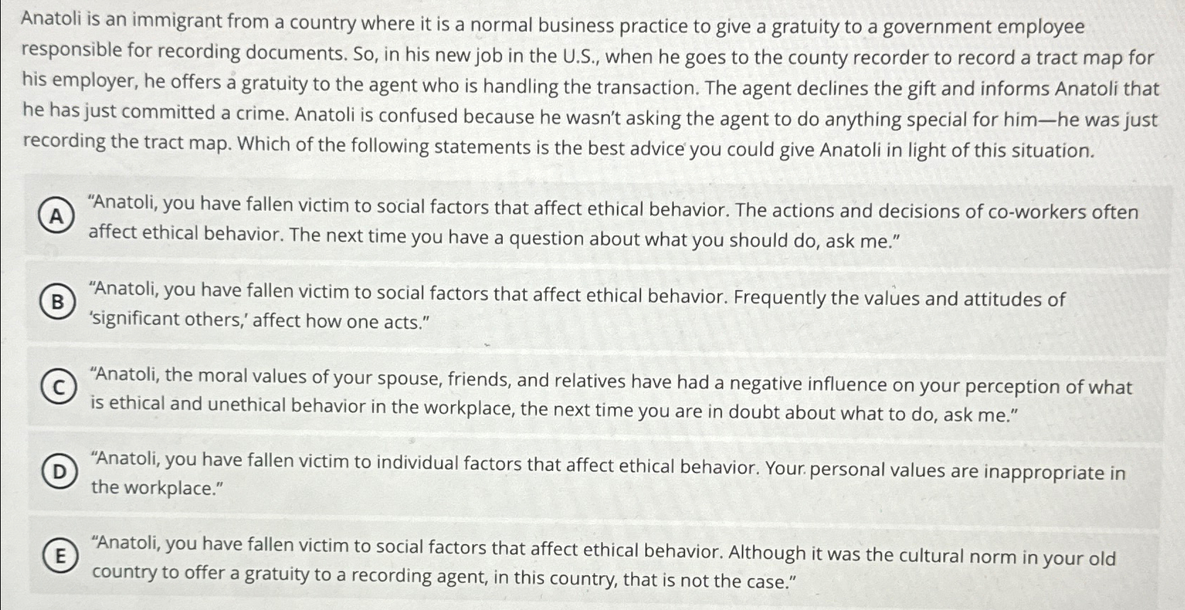 Solved Anatoli is an immigrant from a country where it is a | Chegg.com