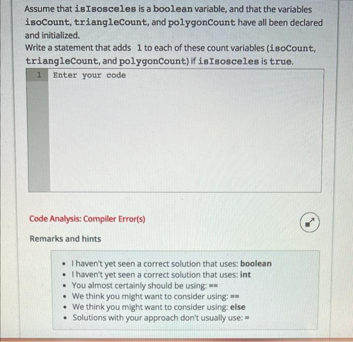 Solved Assume that isIsosceles is a boolean variable, and | Chegg.com