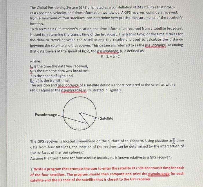 Solved The Global Positioning System (GPS)originated as a | Chegg.com