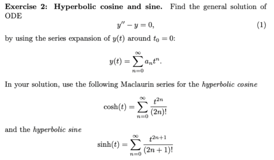 Solved Exercise 2: Hyperbolic cosine and sine. ﻿Find the | Chegg.com