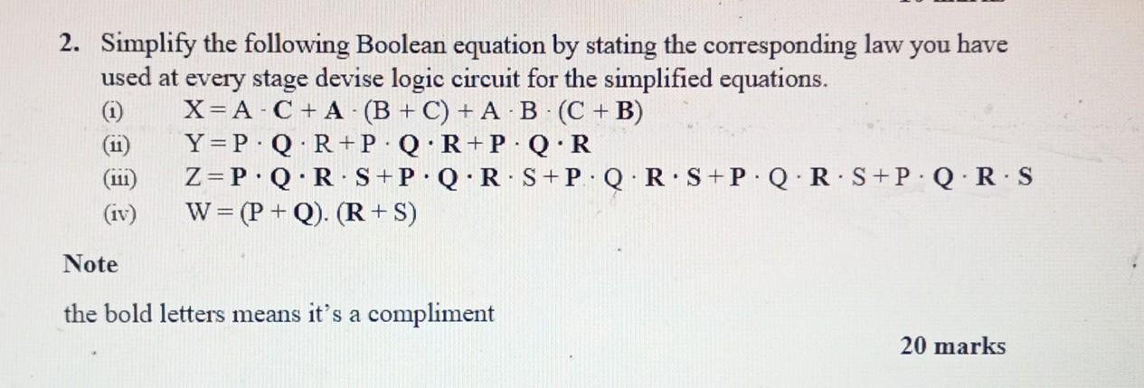 Solved 10 marks 2. Simplify the following Boolean equation | Chegg.com