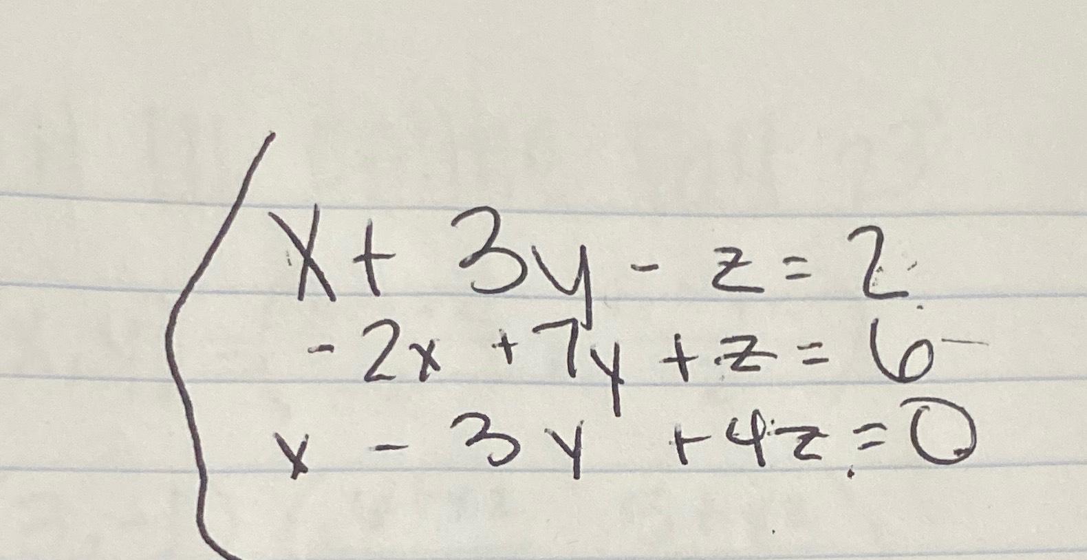 Solved bracket x+3y-z=2-2x+7y+z=6x-3y+4z=0Eliminate the x | Chegg.com Solved bracket x+3y-z=2-2x+7y+z=6x-3y+4z=0Eliminate the x | Chegg.com