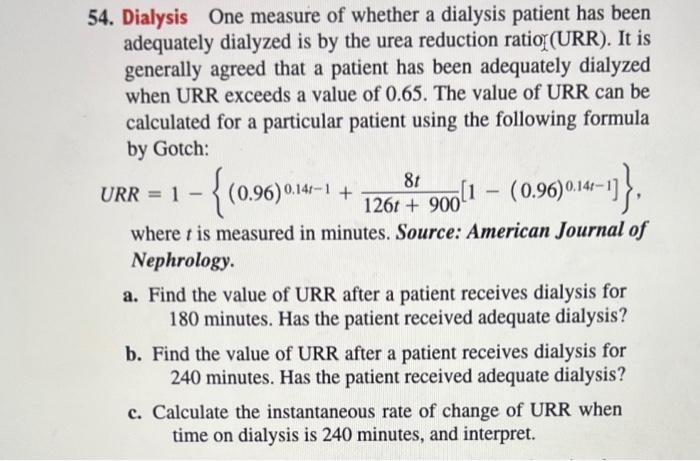 Solved 54. Dialysis One measure of whether a dialysis | Chegg.com
