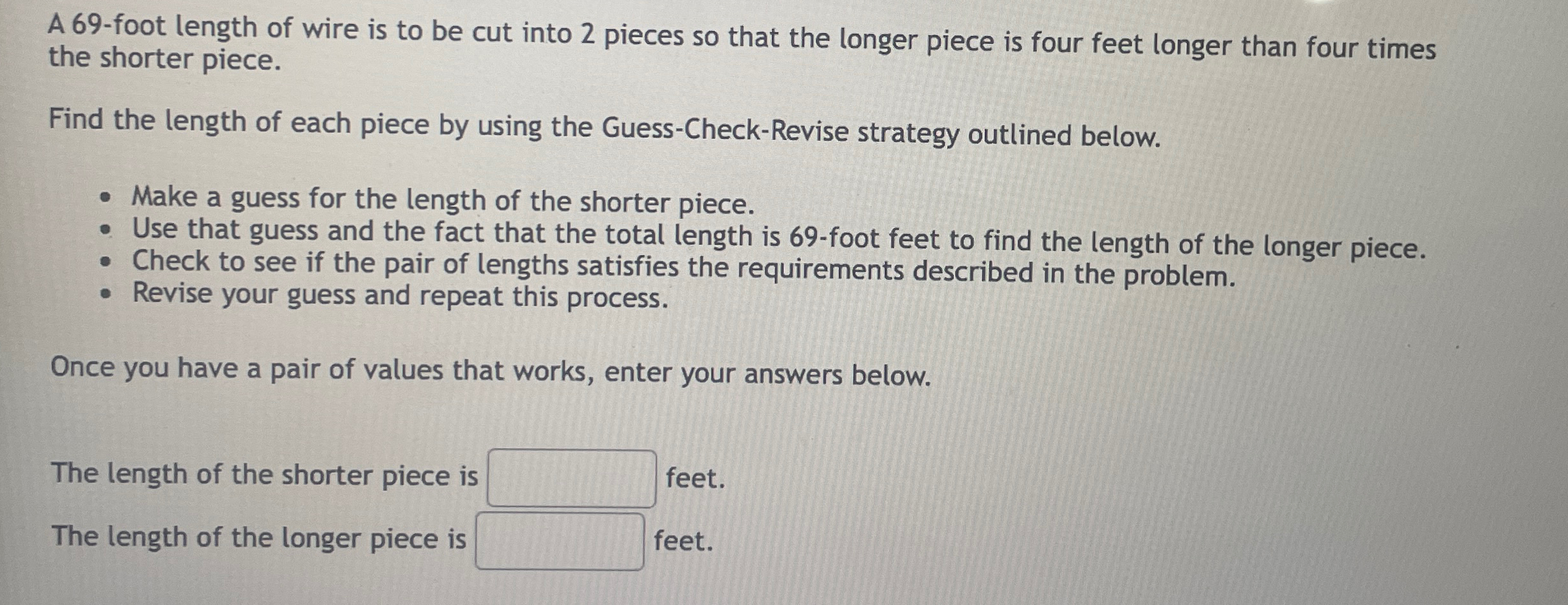 Solved A 69 -foot length of wire is to be cut into 2 ﻿pieces | Chegg.com