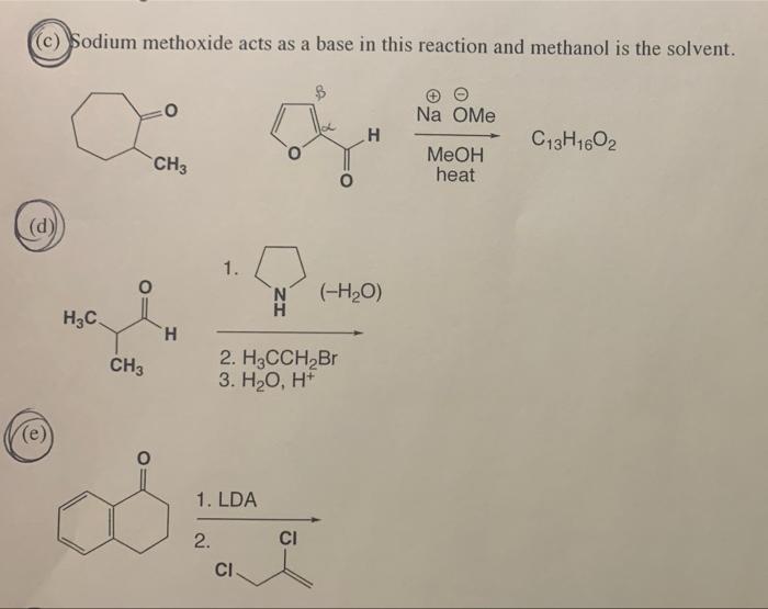 Solved (c) Sodium methoxide acts as a base in this reaction | Chegg.com