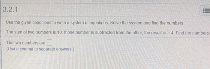 Solved 3.2.1 Use the given conditions to write a system of | Chegg.com