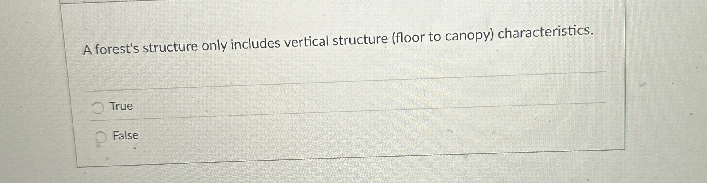 Solved A forest's structure only includes vertical structure | Chegg.com