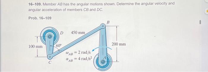 16-109. Member AB has the angular motions shown. | Chegg.com