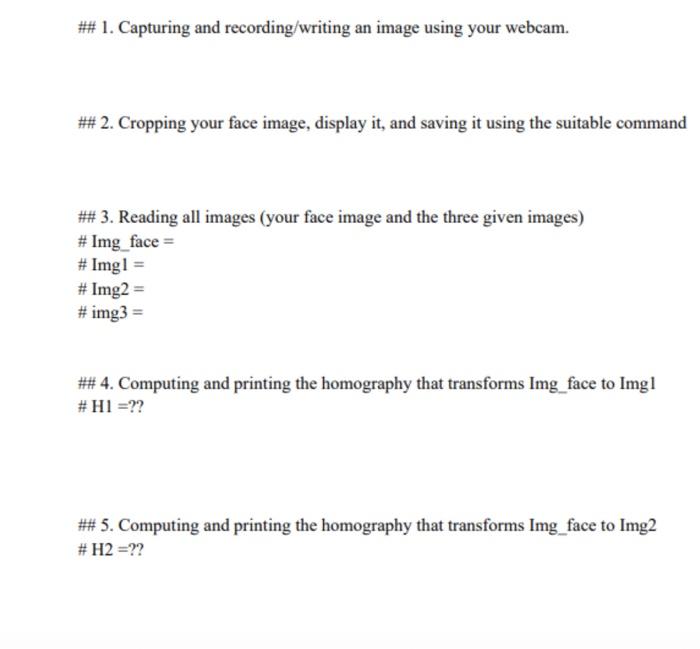 Solved \#\#1. Capturing and recording/writing an image using | Chegg.com