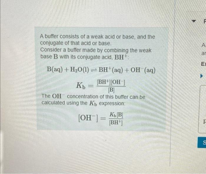 Solved F A buffer consists of a weak acid or base, and the | Chegg.com
