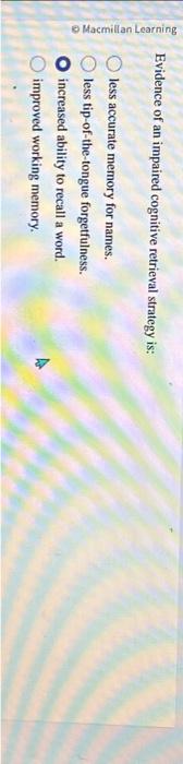 Solved Macmillan Learning Evidence of an impaired cognitive | Chegg.com