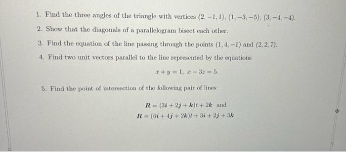 Solved 1. Find the three angles of the triangle with | Chegg.com
