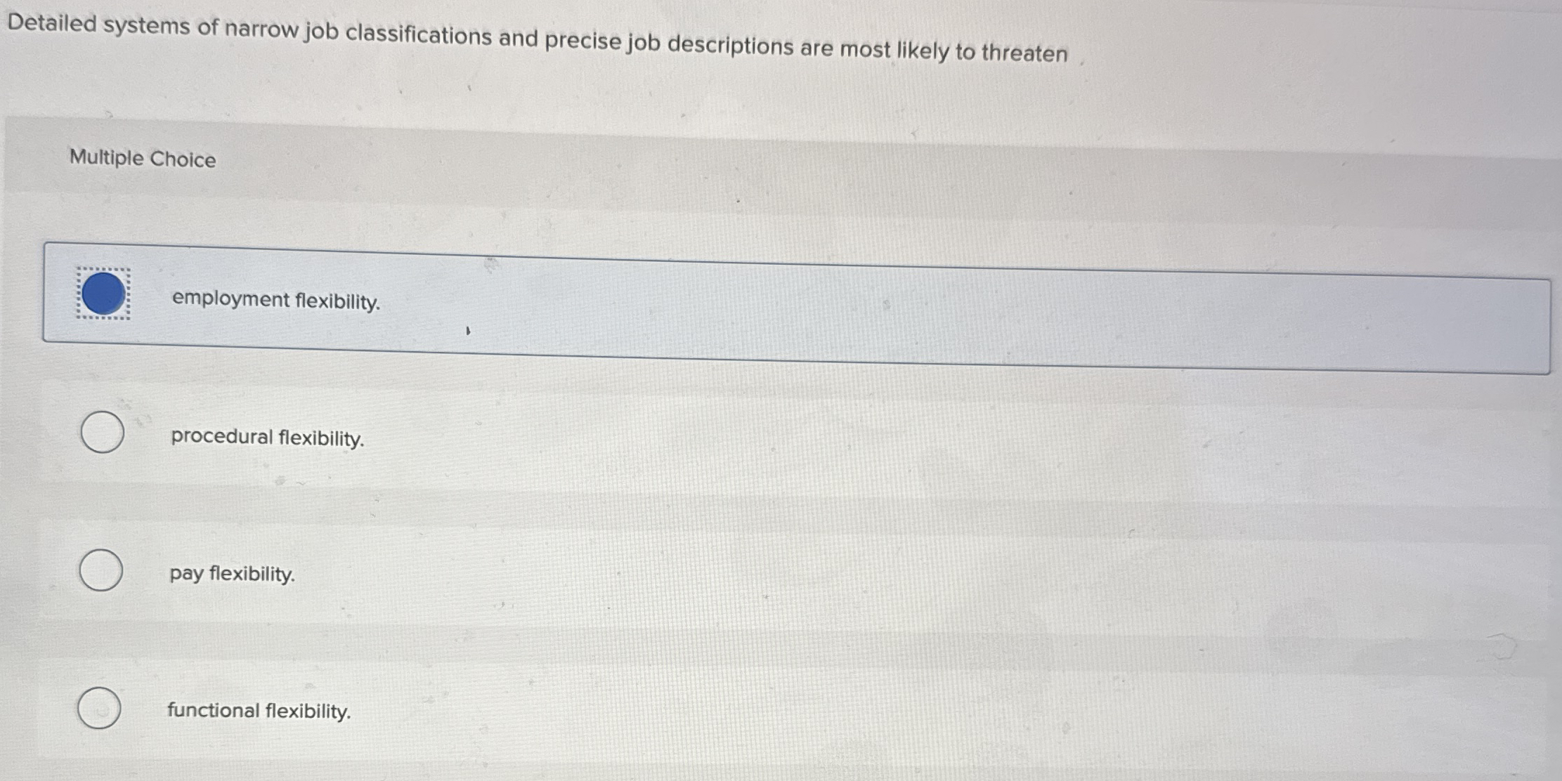 Solved Detailed systems of narrow job classifications and | Chegg.com