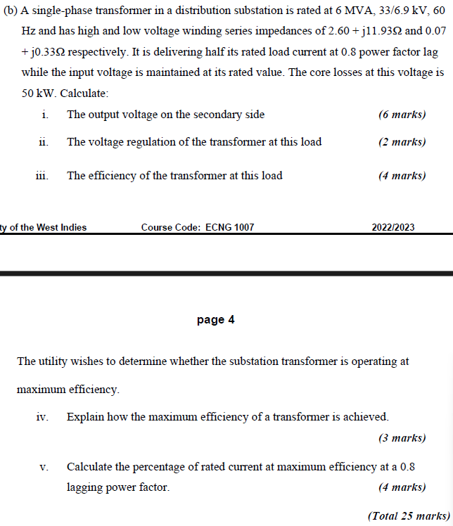 Solved (b) ﻿A single-phase transformer in a distribution | Chegg.com
