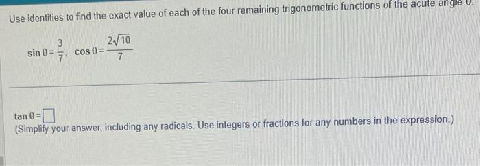 Solved Use identities to find the exact value of each of the | Chegg.com